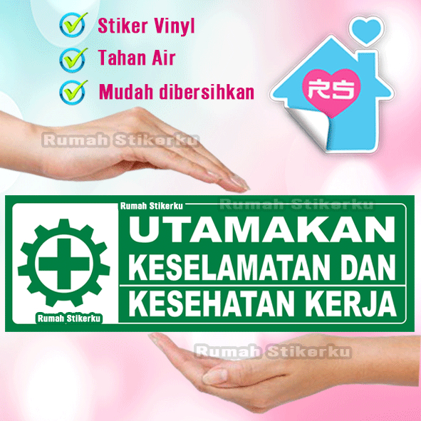 Jual Stiker Utamakan Keselamatan dan kesehatan kerja | Shopee Indonesia