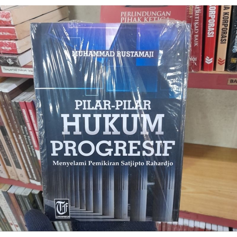 Jual Pilar-Pilar Hukum Progresif - Muhammad Rustamaji Buku Original ...