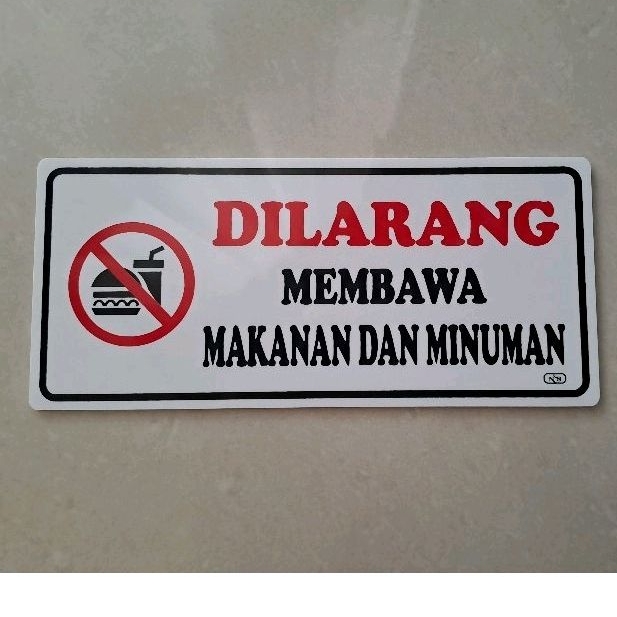 Jual Sign Label Acrylic/Label Akrilik Medium - Dilarang Membawa Makanan ... Jual Sign Label Acrylic/Label Akrilik Medium - Dilarang Membawa Makanan ...