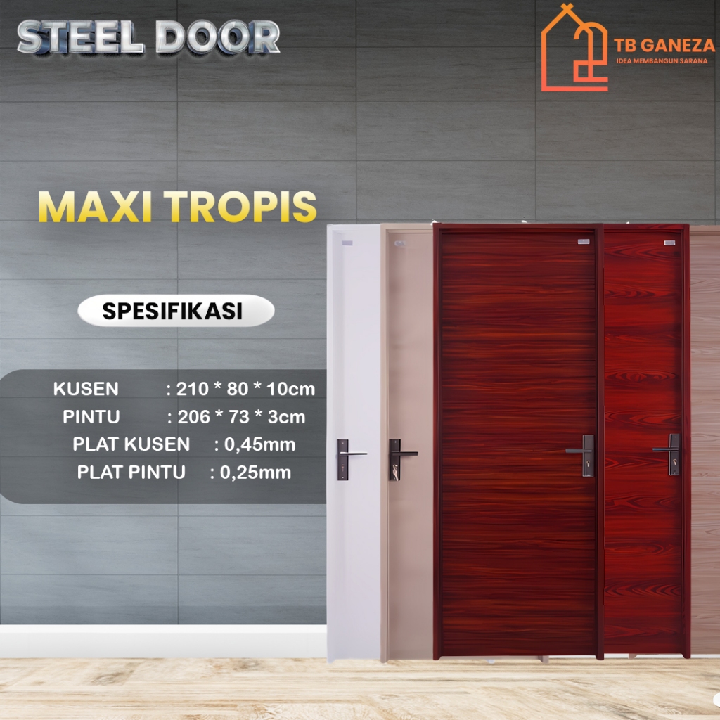 Jual TB GANEZA - (MAXI TROPIS) Full Set Pintu Baja Anti Karat Maxi Tropis Lengkap Berkualitas 3 ...