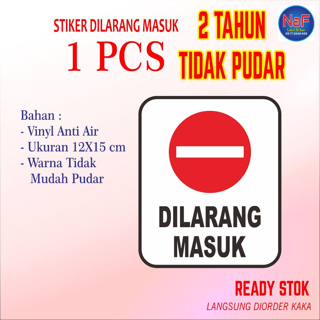 Jual Stiker Dilarang Masuk Sticker Petunjuk Peringatan Vinyl Tahan Air ...