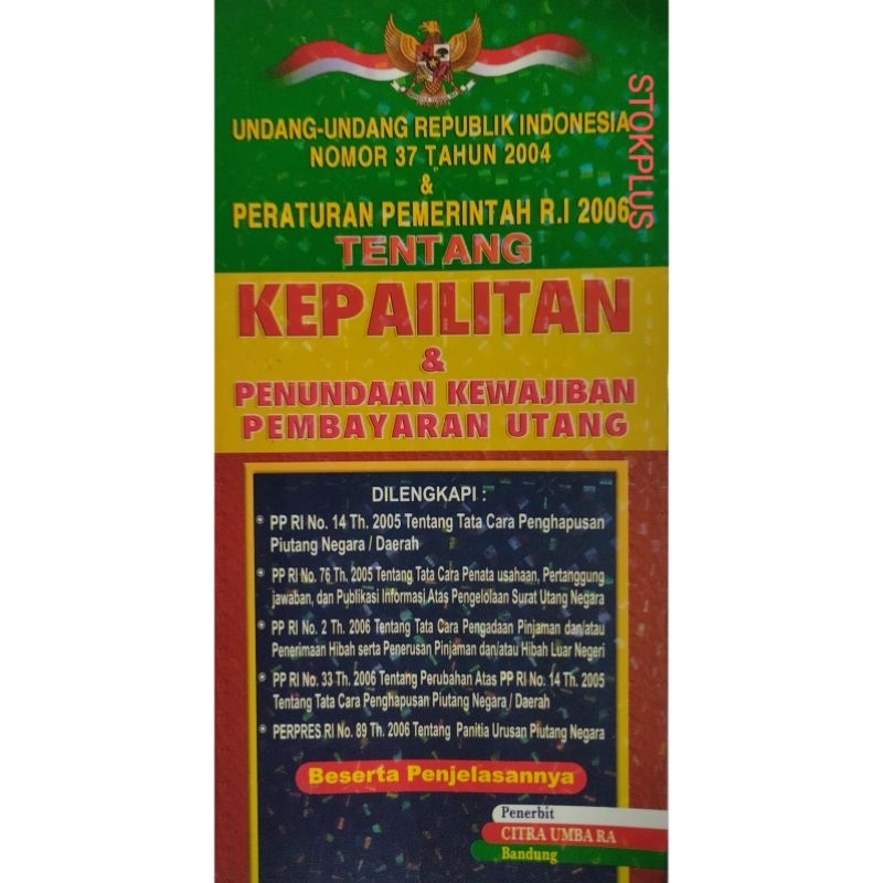 Jual HIMPUNAN PERATURAN PERUNDANG-UNDANGAN KEPAILITAN DAN PENUNDAAN KEWAJIBAN PEMBAYARAN UTANG ...