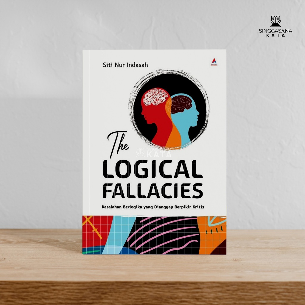 Jual Buku The Logical Fallacies : Kesalahan Berlogika yang Dianggap ...