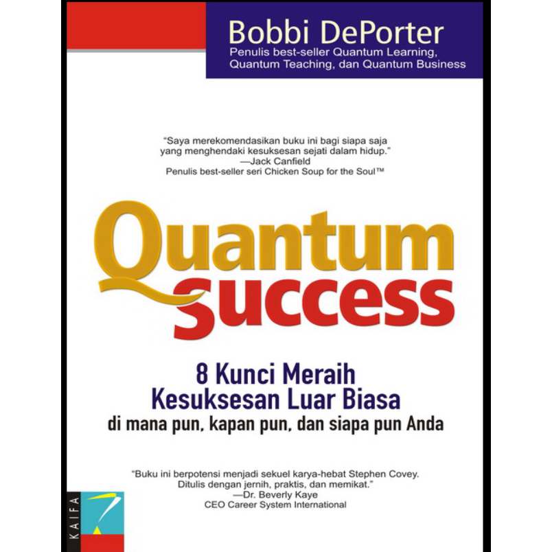 Jual Quantum Success Bobbi DePorter 8 Kunci Meraih Kesuksesan Luar Biasa | Shopee Indonesia