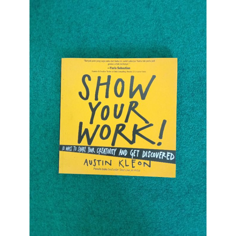 Jual ORIGINAL Buku Show Your Work! - Austin Kleon | Shopee Indonesia
