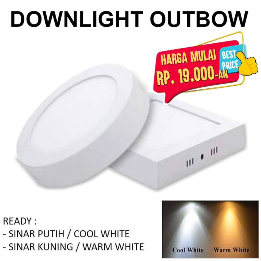 Jual Lampu Downlight LED Panel OB Bulat Kotak Outbow Round 6W 12W 18W ...