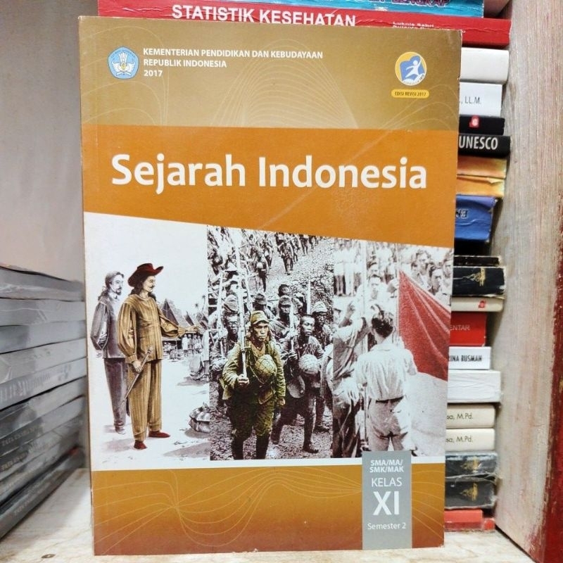 Jual Sejarah Indonesia kelas 11 SMA semester 2 edisi revisi 2017 | Shopee Indonesia