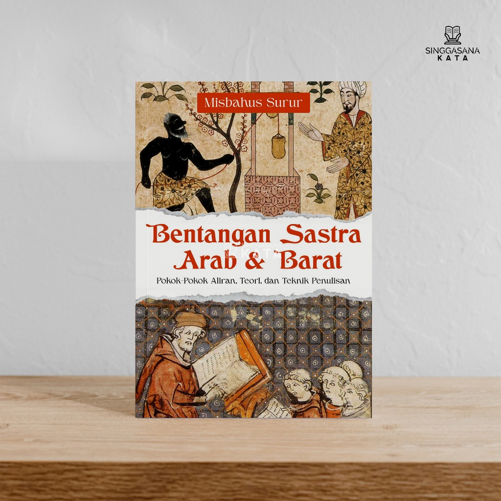 Jual Buku Bentangan Sastra Arab dan Barat : Pokok-Pokok Aliran, Teori ...