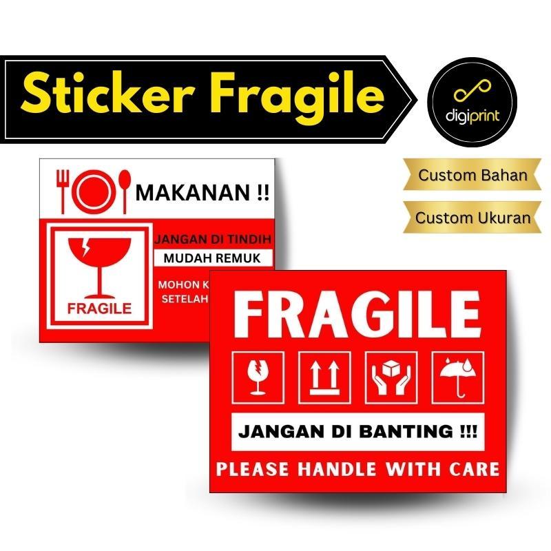 Jual Sticker fragile makanan stiker pecah unboxing - Digiprint Jakarta ...
