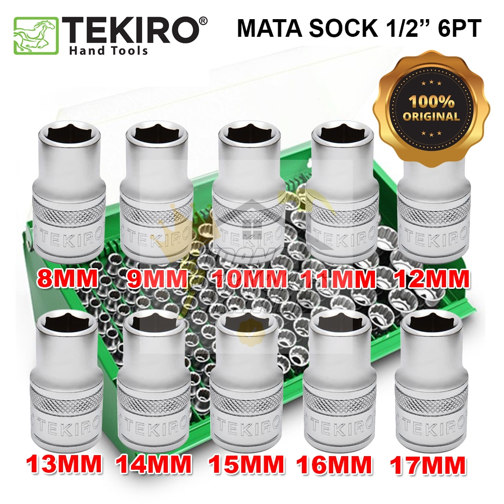 Jual TEKIRO MATA SOCK 1/2 INCH 6PT 8 9 10 11 12 13 14 15 16 17 MM ...