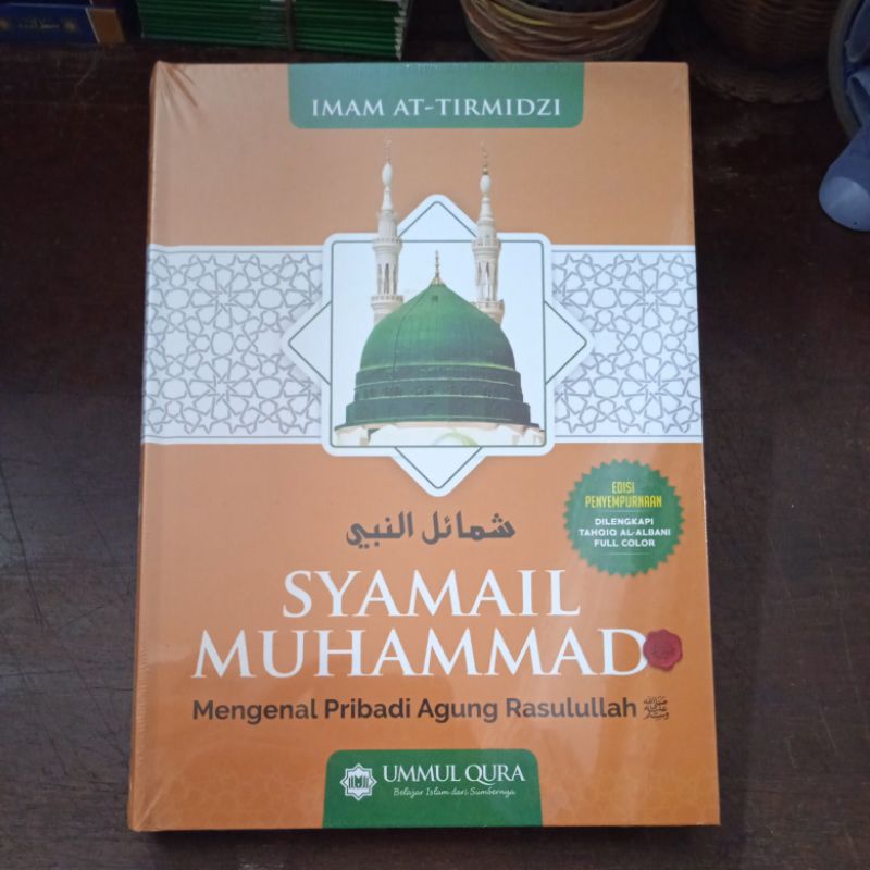 Jual (+Bonus) Buku Original Syamail Muhammad Mengenal Pribadi Agung ...