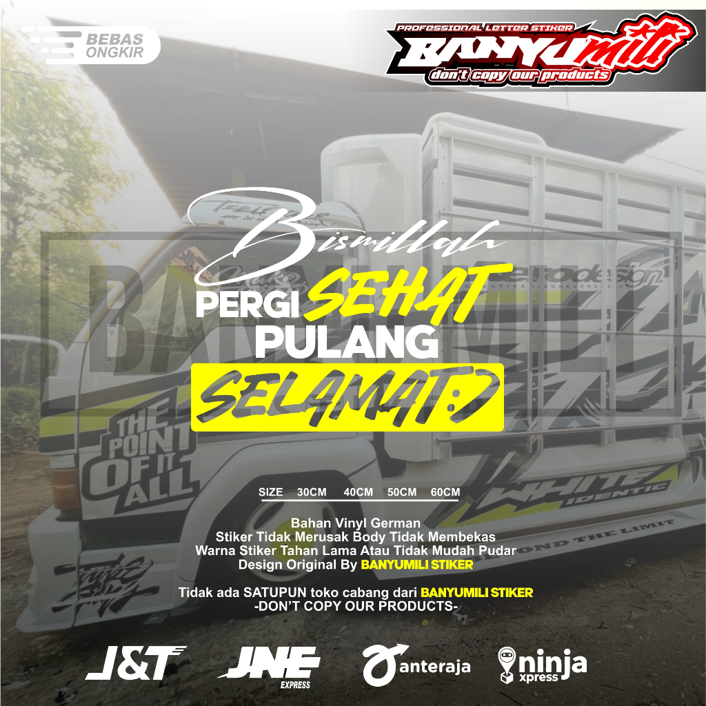 Jual Stiker truk bismillah pergi sehat pulang selamat cutting variasi ...