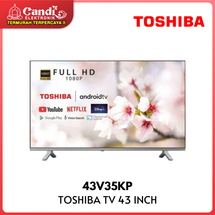 Jual TV TOSHIBA 43V35KP 43 INCH SMART ANDROID TV FHD BEZEL LESS REGZA ...