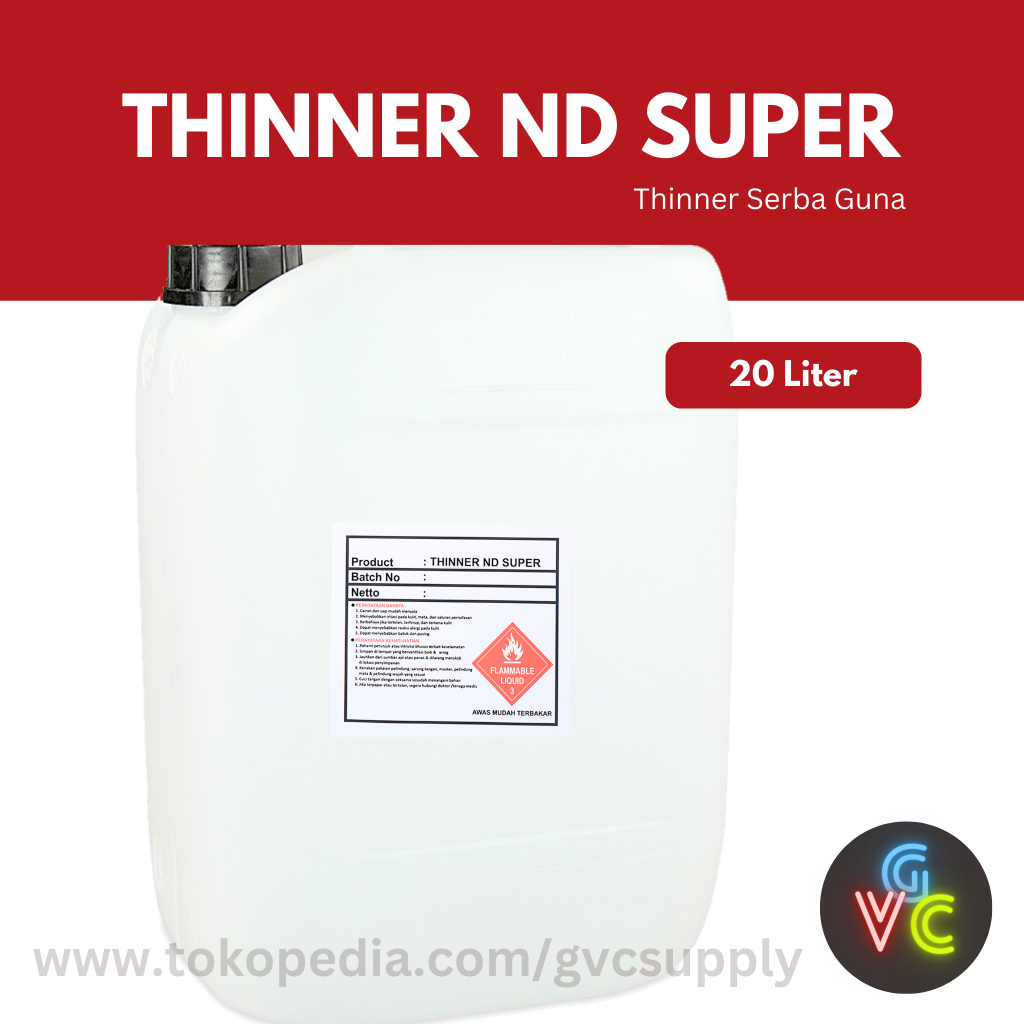 Jual Thinner ND SUPER 20 Liter - Thinner Serba Guna - GVCSupply | Shopee Indonesia