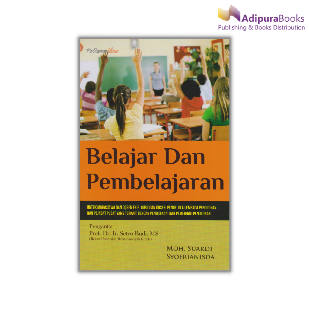 Jual Buku Belajar dan Pembelajaran untuk Mahasiswa dan Dosen FKIP, Guru dan Dosen Karya Moh ...