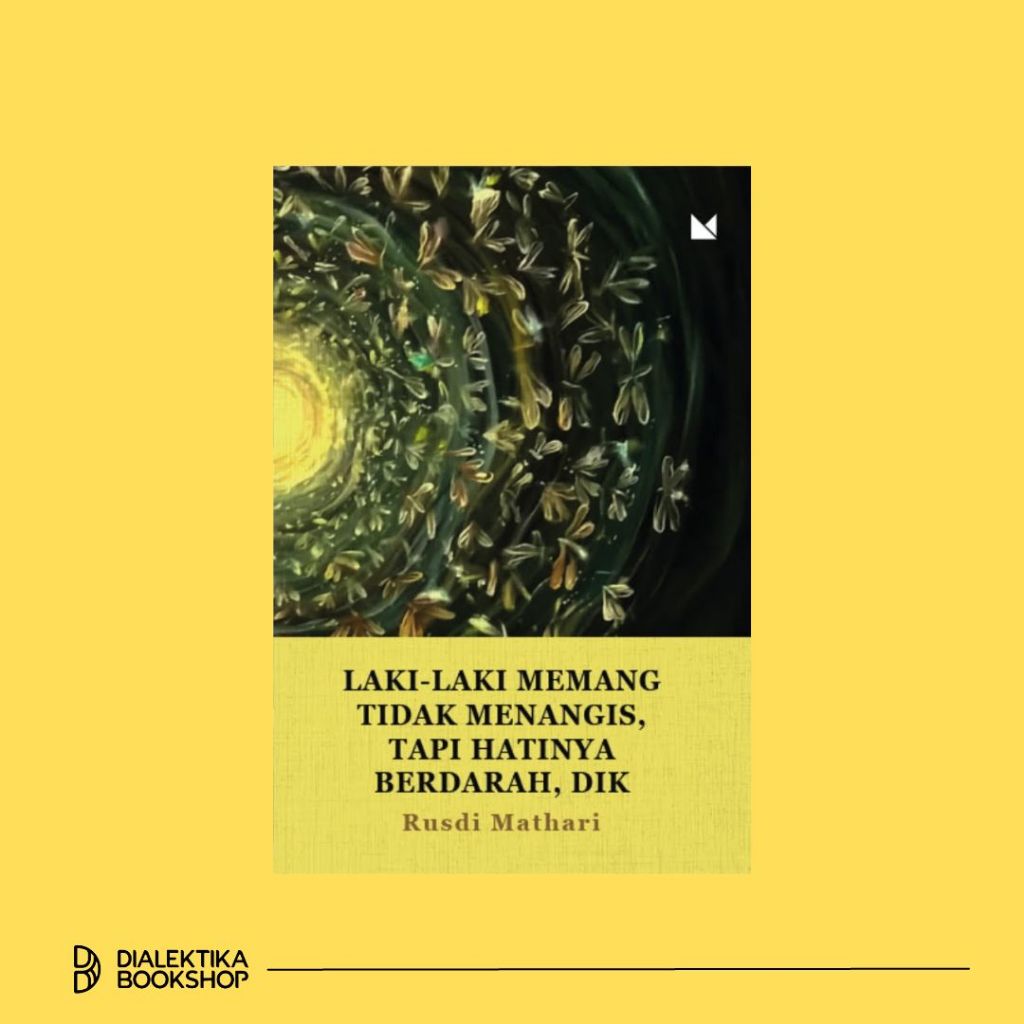 Jual Laki-Laki Memang Tidak Menangis, Tapi Hatinya Berdarah, Dik ...