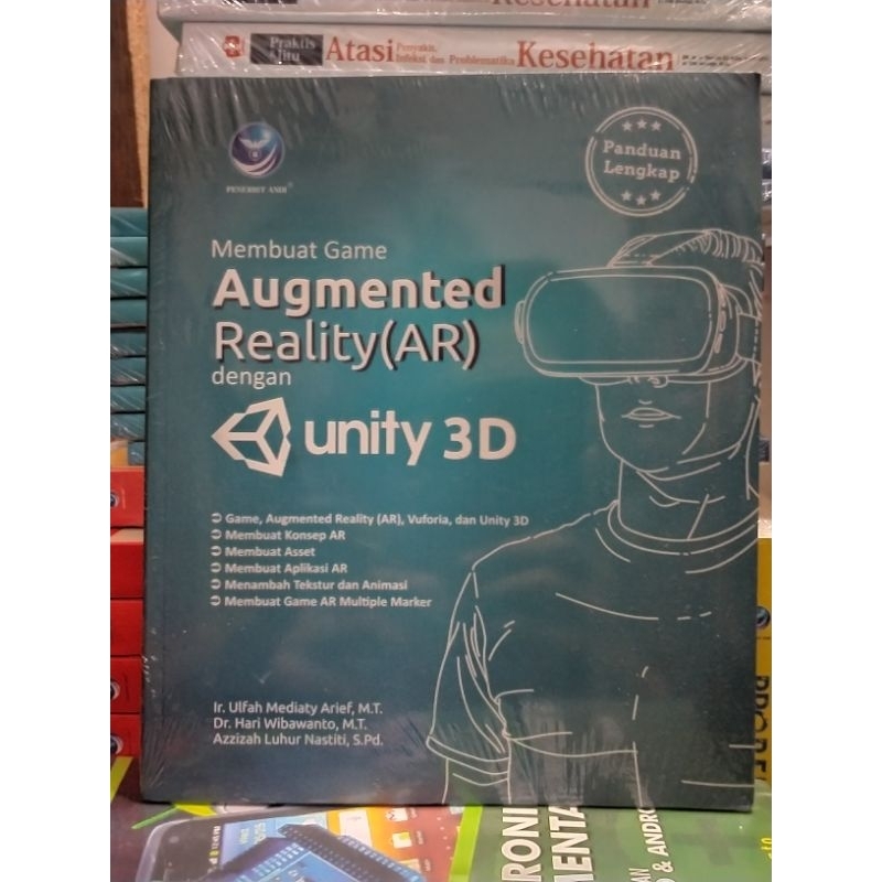 Jual Panduan Lengkap: Membuat Game Augmented Reality (AR) dengan Unity 3D - Ir. Ulfah Mediaty Ar ...
