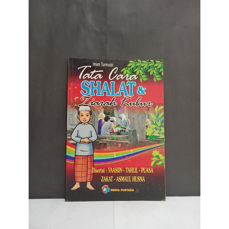 Jual Buku Tata Cara Shalat & Ziarah Kubur - Imam Turmudzi | Shopee Indonesia