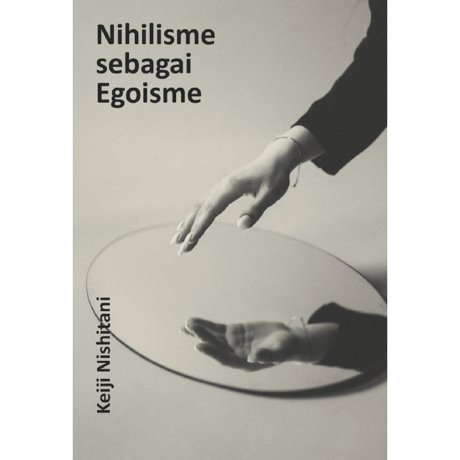 Jual (ID3008) Nihilisme sebagai Egoisme (Keiji Nishitani) | Shopee ...