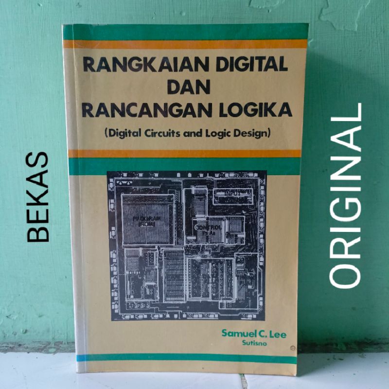 Jual Buku Rangkaian Digital dan Rancangan Logika Digital Circuits And ...