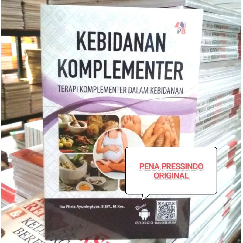 Jual BUKU KEBIDANAN KOMPLEMENTER TERAPI KOMPLEMENTER DALAM KEBIDANAN - IKA FITRIA AYUNINGTYAS ...