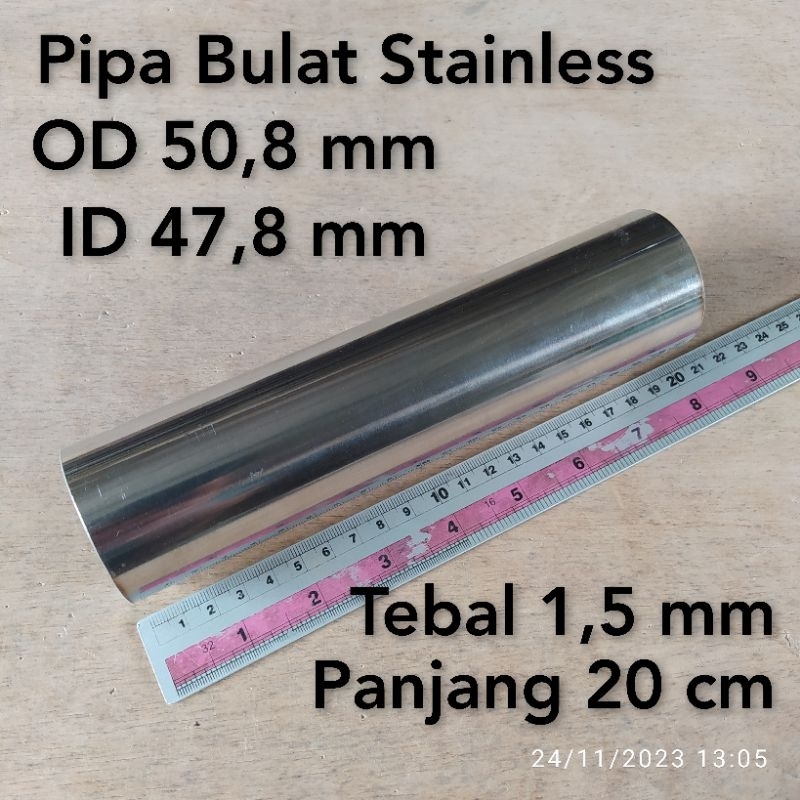 Jual Pipa Bulat Stainless OD 50,8 mm ID 47,8 mm Tebal 1,5 Panjang 20 cm | Shopee Indonesia