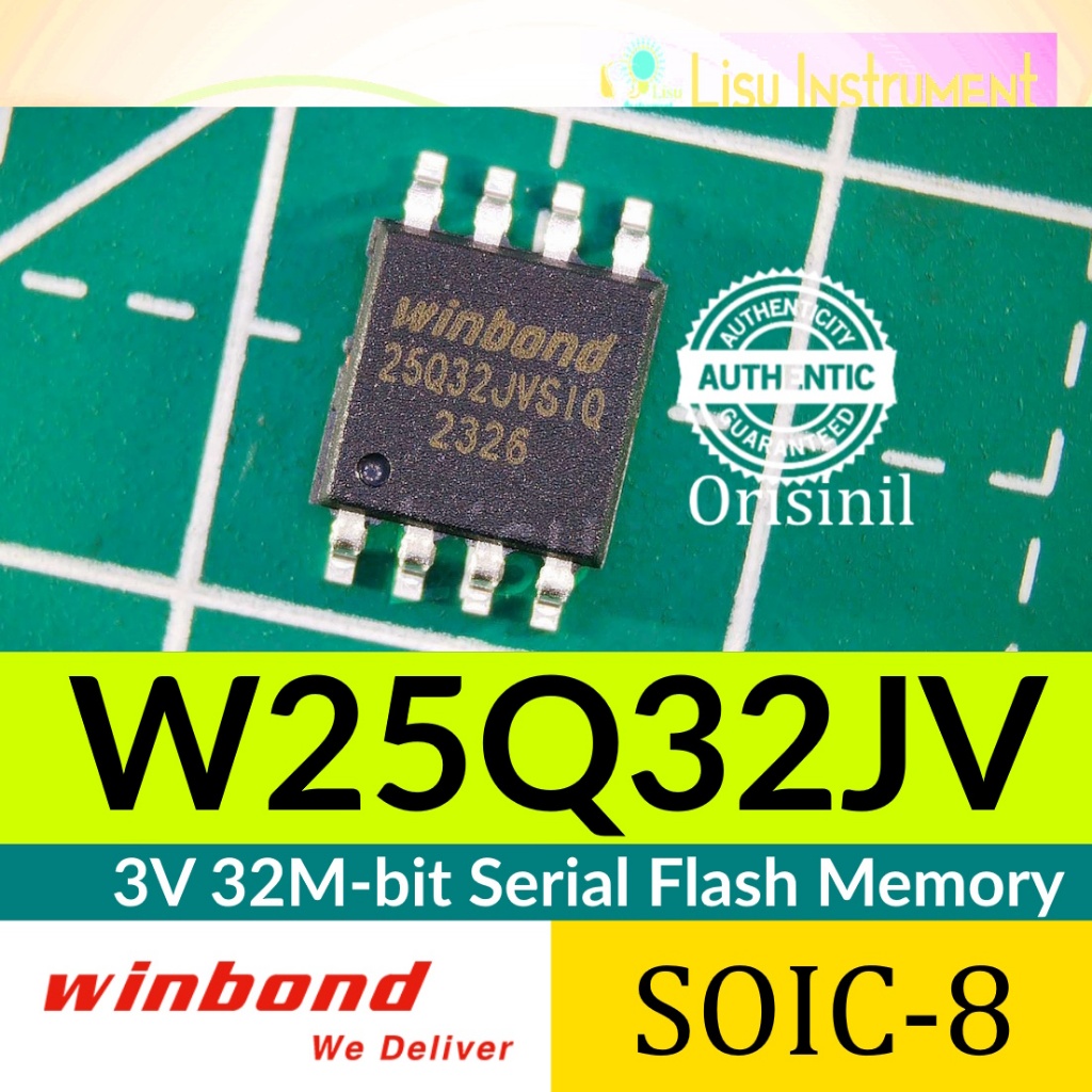 Jual W25Q32JVSSIQ 3V 32M-bit Flash Memory W25Q32JV 25Q32JVSIQ SOIC-8 Winbond ORIGINAL | Shopee ...