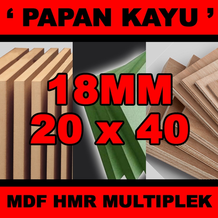 Jual Papan mdf multiplek hmr tebal 18mm ukuran 20x40cm | Shopee Indonesia