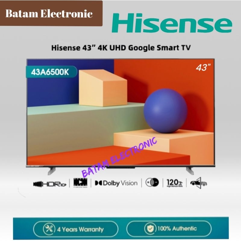 Jual TV LED HISENSE 43 INCH / 43" 43A6500K SMART GOOGLE TV 4K UHD DOLBY ...