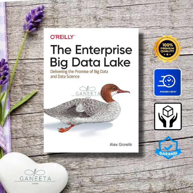 Jual The Enterprise Big Data Lake by Alex Gorelix - english version | Shopee Indonesia