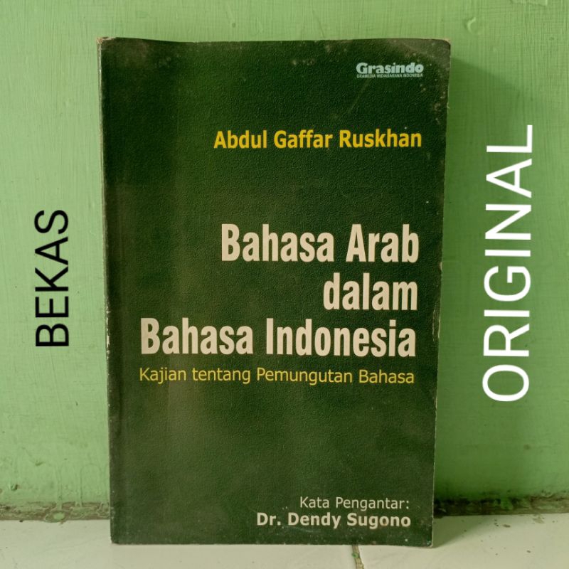 Jual Buku Pengaruh Bahasa Arab Dalam Bahasa Indonesia Kajian Tentang Pemungutan Bahasa Penerbit ...