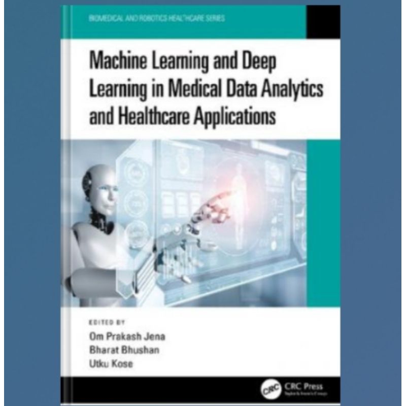 Jual Buku Machine Learning and Deep Learning in Medical Data Analytics ...
