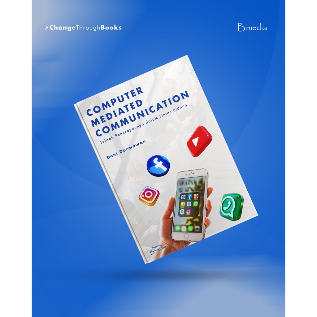 Jual Computer Mediated Communication, karya: Prof. Dr. Deni Darmawan | Shopee Indonesia