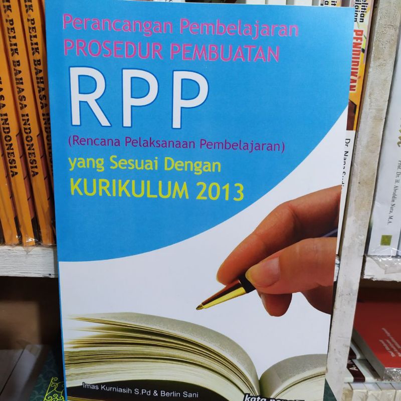 Jual BUKU PERANCANGAN PEMBELAJARAN PROSEDUR PEMBUATAN(RPP) | Shopee ...