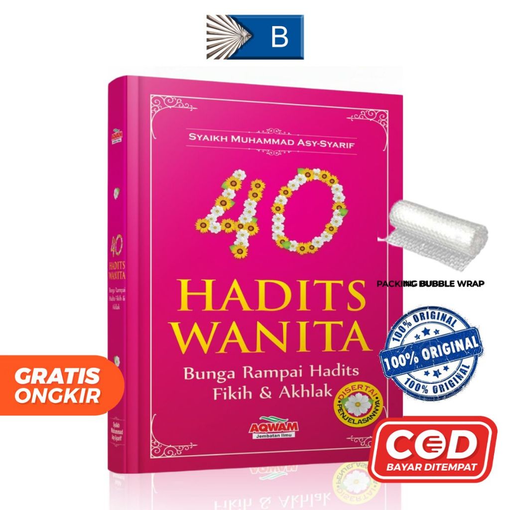 Jual Buku 40 Hadits Wanita Bunga Rampai Hadits Fikih dan Akhlak Penerbit Aqwam | Shopee Indonesia