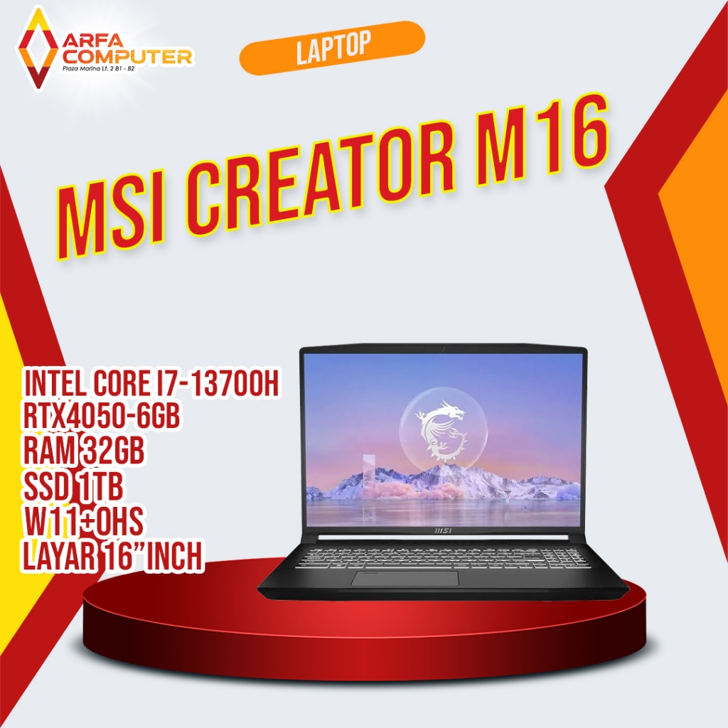 Jual LAPTOP MSI CREATOR M16 I7 13700H RTX4050-6GB (32GB/1TB/16") FREE ...