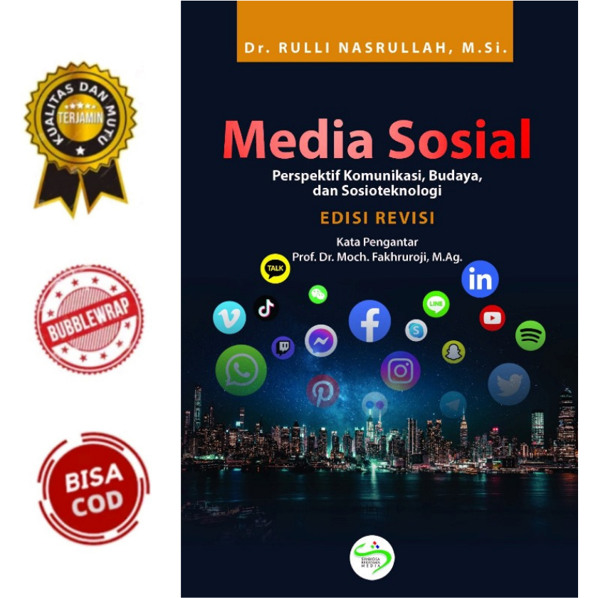 Jual BUKU MEDIA SOSIAL ; Perspektif Komunikasi, Budaya, dan Sosioteknologi - Rulli Nasrullah ...