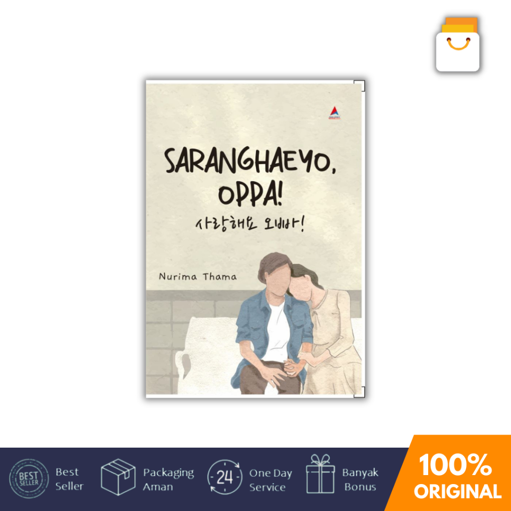 Jual Buku Saranghaeyo, Oppa! - Nurima Thama - Anak Hebat Indonesia | Shopee Indonesia