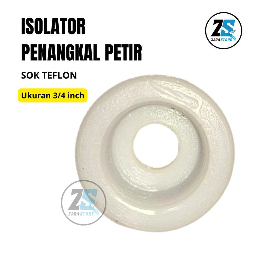 Jual Sok Teflon Isolator Konektor Penangkal Anti Petir Untuk Rumah 3/4 ...