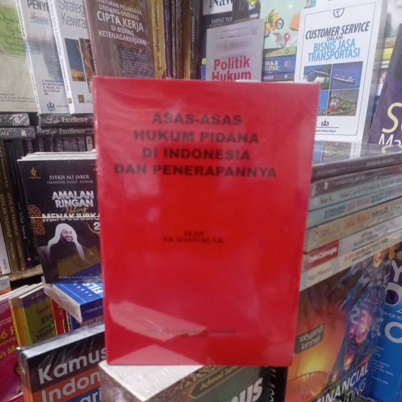 Jual Buku ASAS-ASAS HUKUM PIDANA DI INDONESIA DAN PENERAPANNYA. by. SIANTURI | Shopee Indonesia