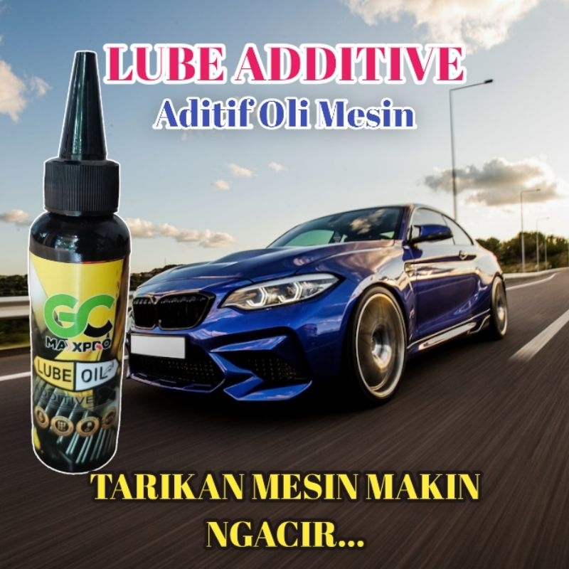 Jual Aditif Oli Mesin Lube Additive GC Maxpro 50 ml Tarikan Mesin jadi ...