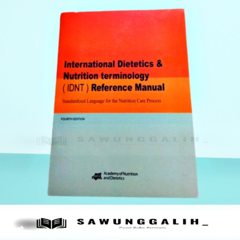 Jual International Dietetics Dan Nutrition Terminologi ( IDNT ...