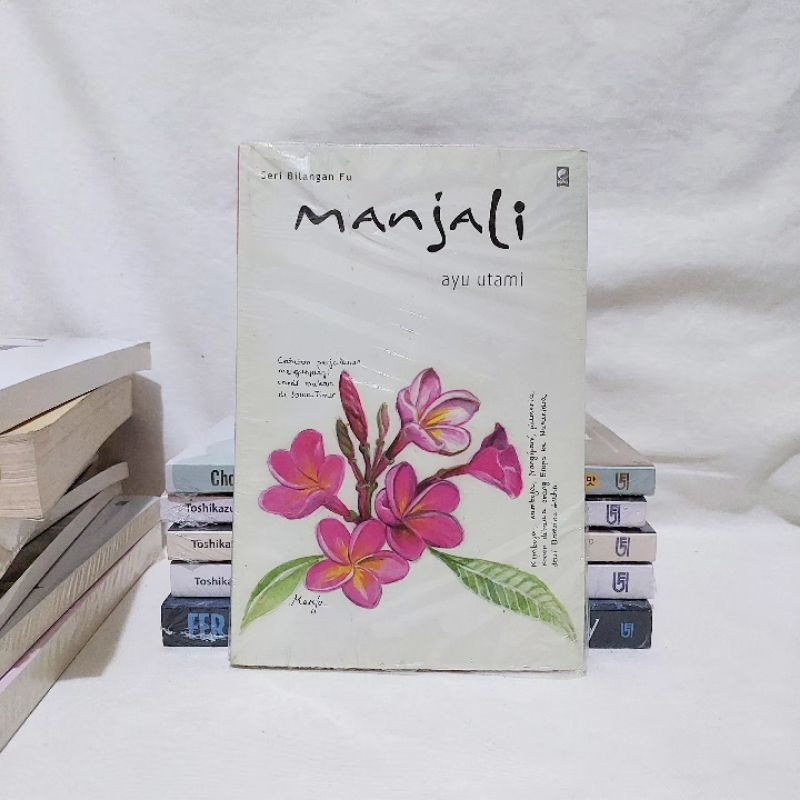 Jual Manjali (Seri Bilangan Fu) [Original, Segel] - Ayu Utami | Shopee ...