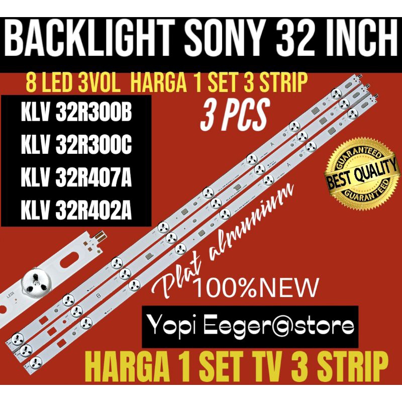 Jual BACKLIGHT TV LCD LED SONY 32 INCH KLV-32R300B- KLV-32R300C- KLV-32R407- KLV-32R402A ...