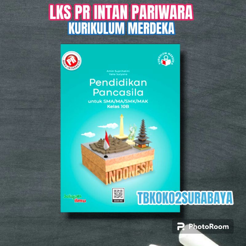 Jual BUKU PR SMA KELAS 10 SEMESTER 2 LKS INTAN PARIWARA KURIKULUM MERDEKA 2024 | Shopee Indonesia
