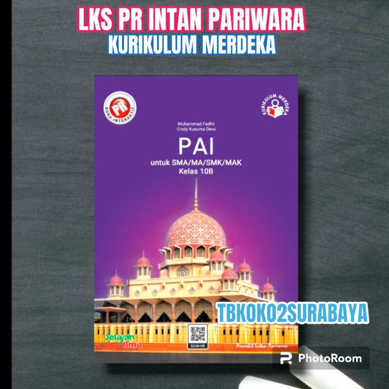 Jual BUKU PR SMA KELAS 10 SEMESTER 2 LKS INTAN PARIWARA KURIKULUM MERDEKA 2024 | Shopee Indonesia