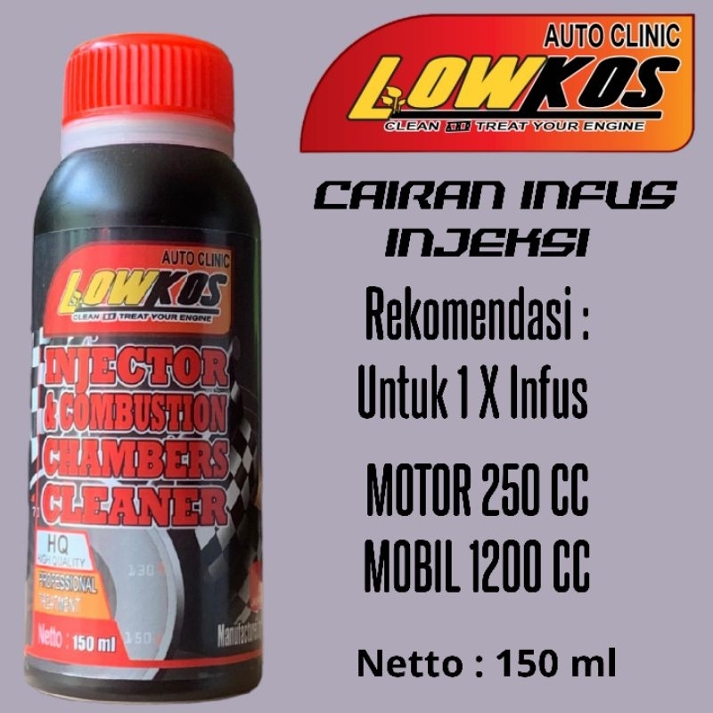Jual LOWKOS Cairan Infus Injeksi Motor Mobil 150ml Pembersih Injektor ...