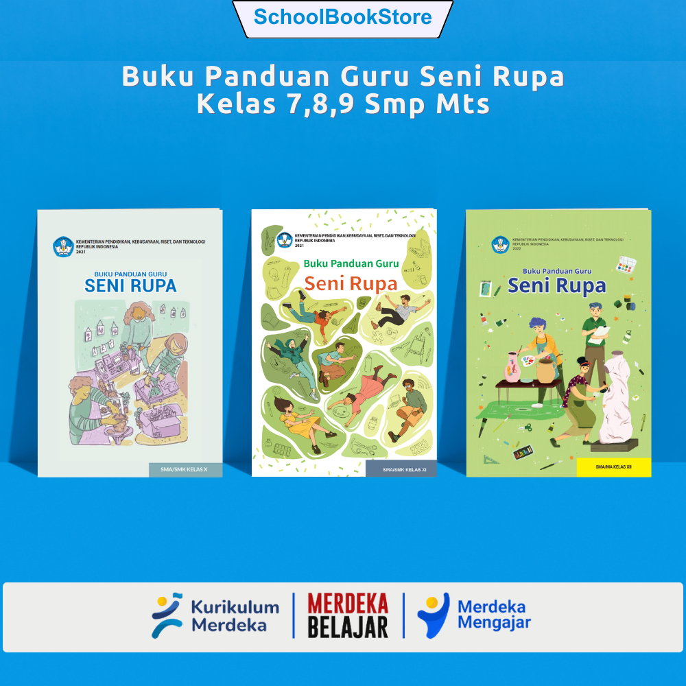 Jual Buku Panduan Guru Seni Rupa SMA Kelas 10 11 12 Kurikulum Merdeka ...