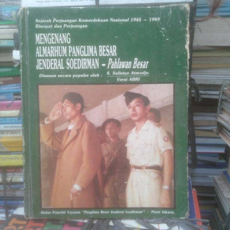 Jual Mengenang Almarhum Panglima Besar JENDERAL SOEDIRMAN | Shopee ...
