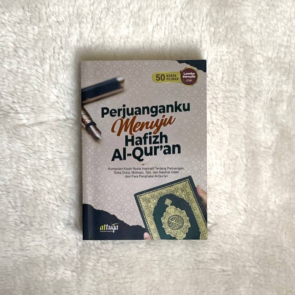 Jual Buku Perjuanganku Menuju Hafizh Alquran | Shopee Indonesia